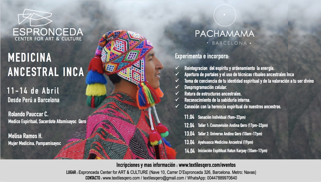Medicina Ancestral Inca 11>14/04 - ESPRONCEDA