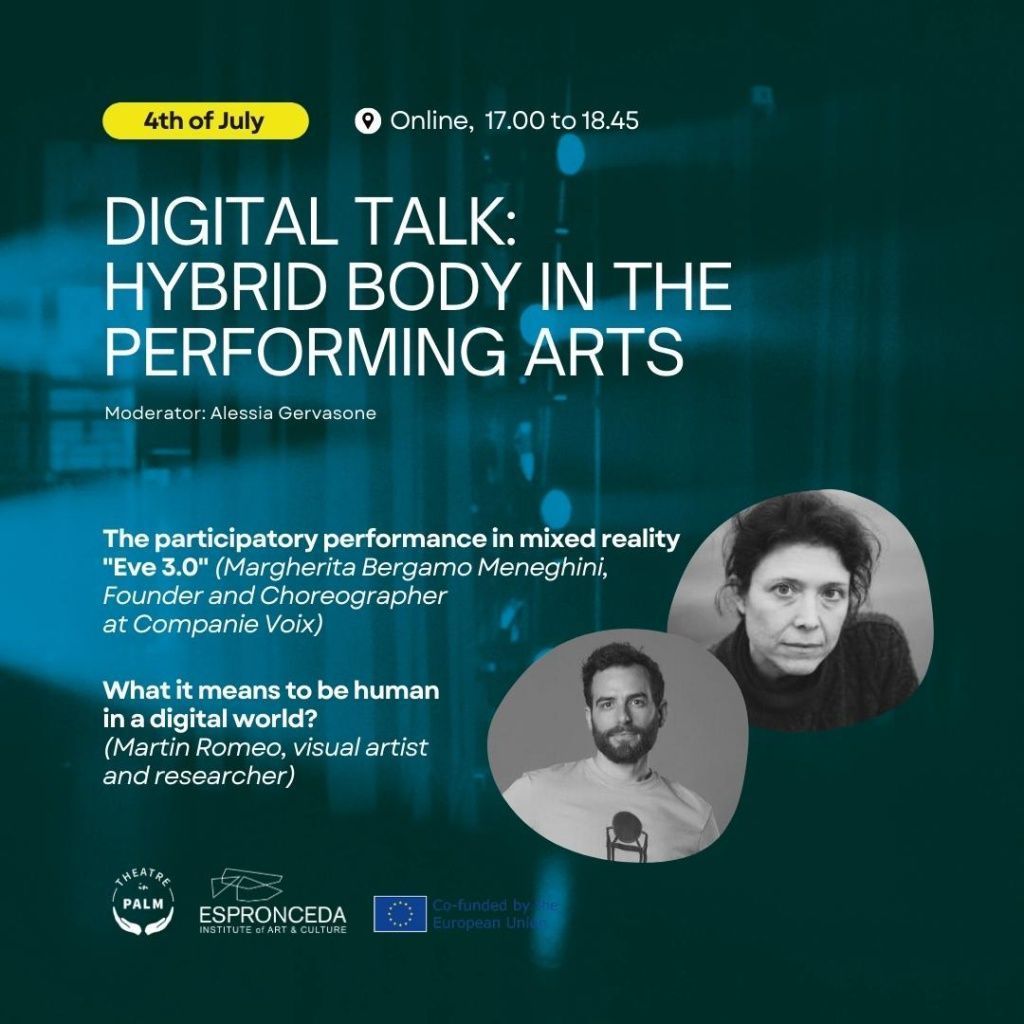 Digital Talk – Hybrid Body in Performing Arts - ESPRONCEDA